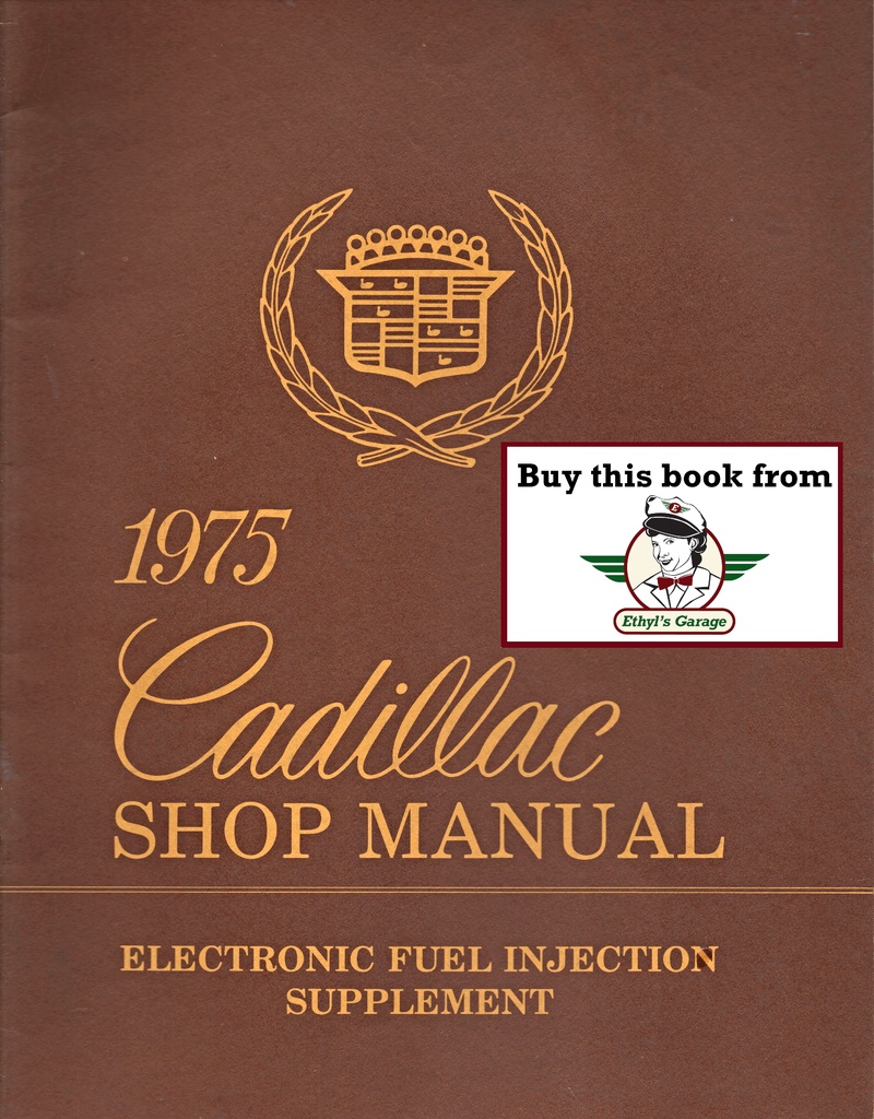 1975 Cadillac Shop Service Manual Electronic Fuel Injection Supplement
